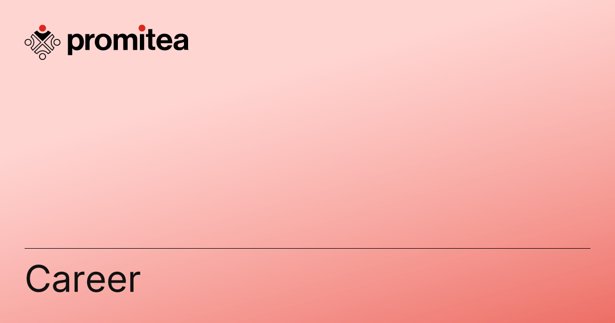 Promitea | Career